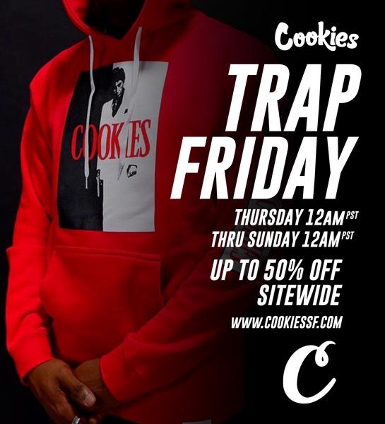 Trap Friday starts this Thursday! – Cookies Clothing